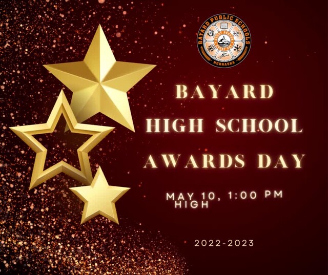 BAYARD SCHOOLS - High School Awards Ceremony